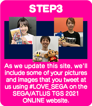 Join the #LOVE_SEGA Campaign on Twitter! | SEGA/ATLUS TGS 2021 ONLINE website